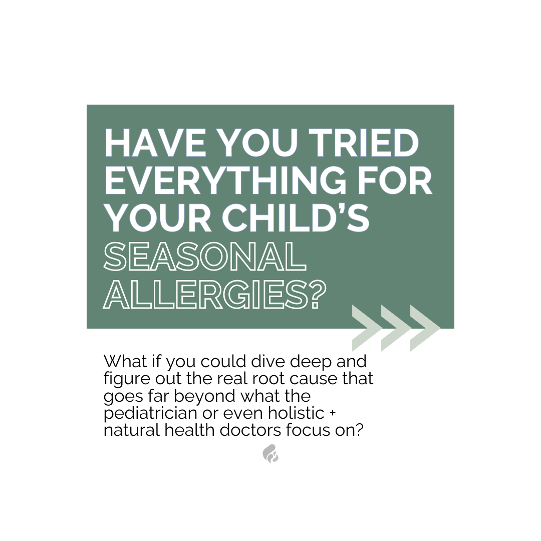 Uncover the Causes of Your Child's Seasonal Allergies - First Steps ...